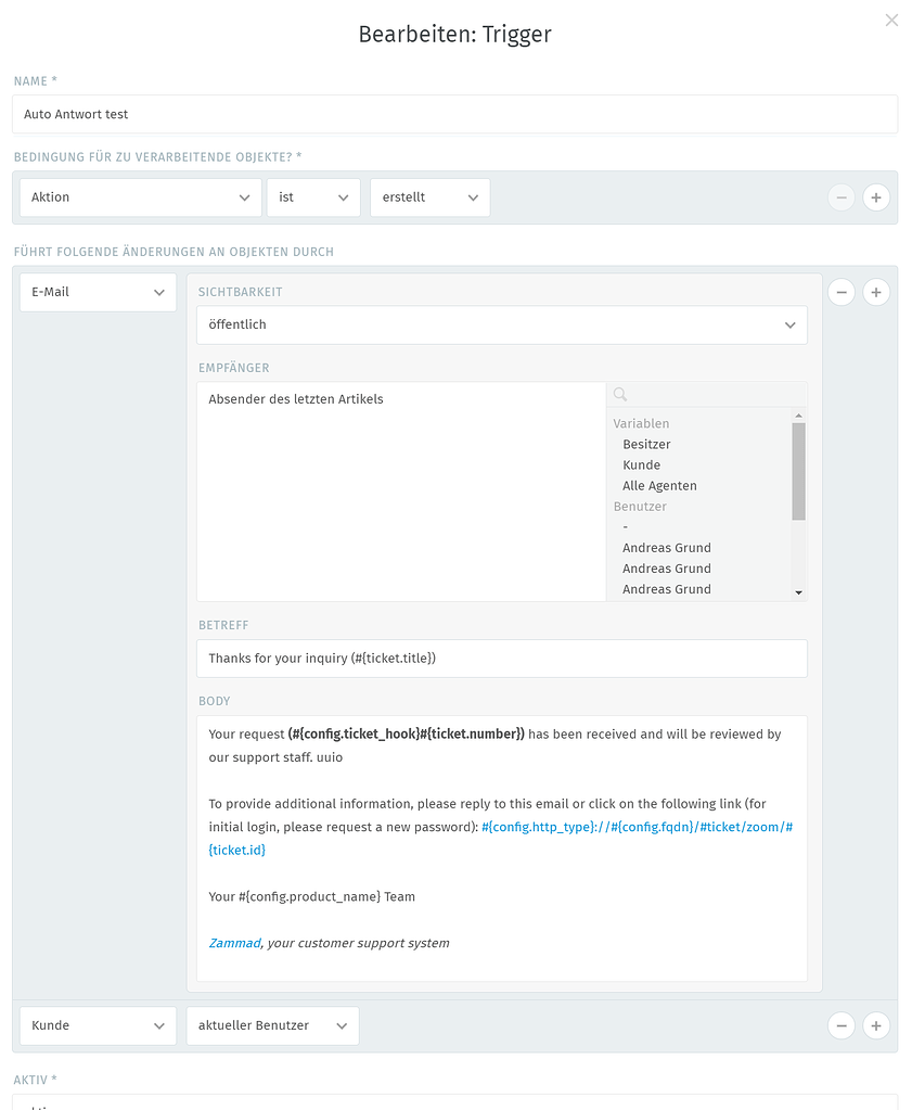 Trigger is only working for first user from setup - Technical assistance - Zammad - Community