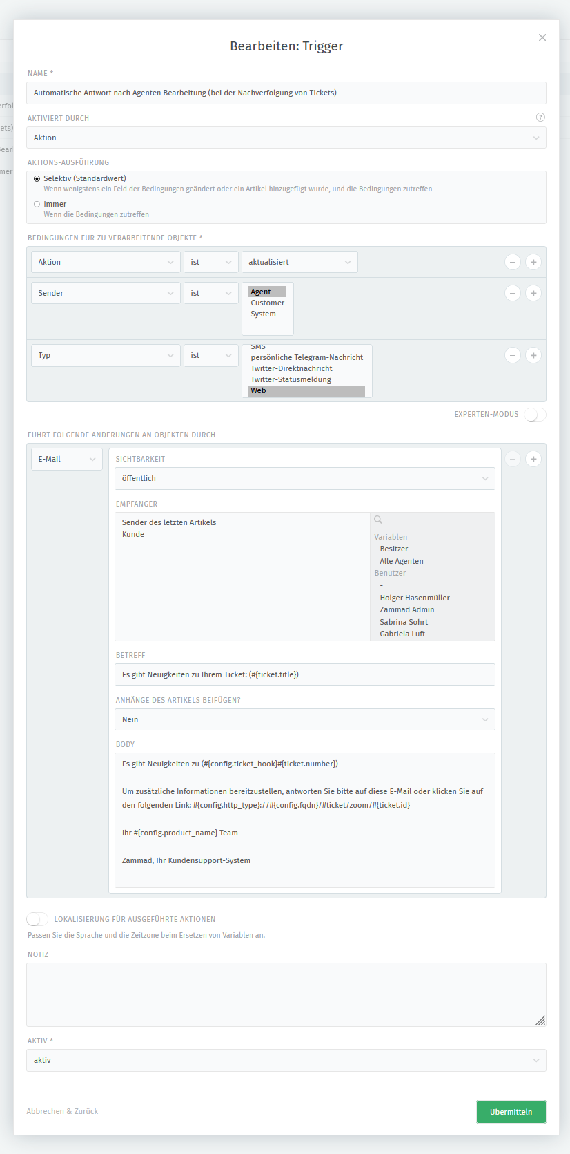 Trigger does not trigger ;-( - Technical assistance - Zammad - Community